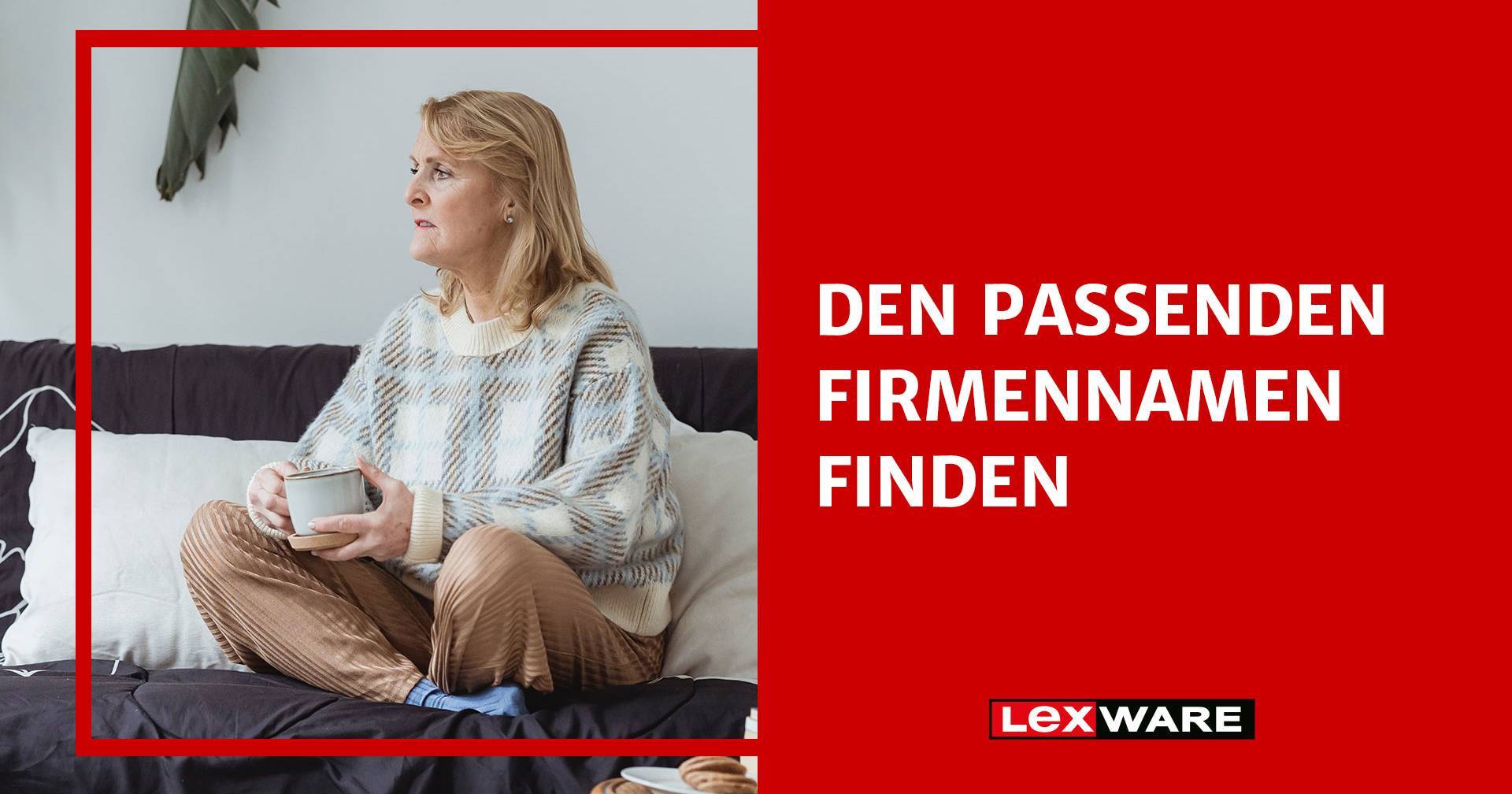 Firmennamen finden - Darauf solltest du achten!