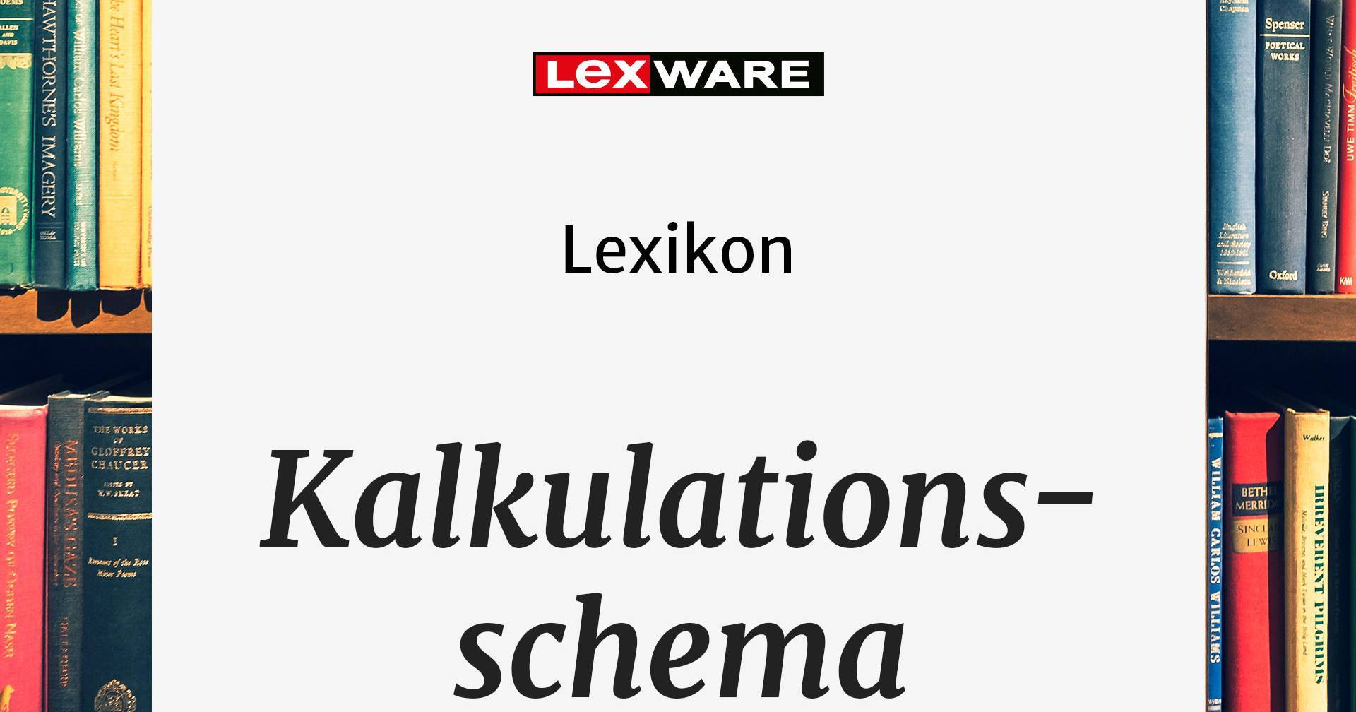 Kalkulationsschema: Alles Wichtige zum Thema