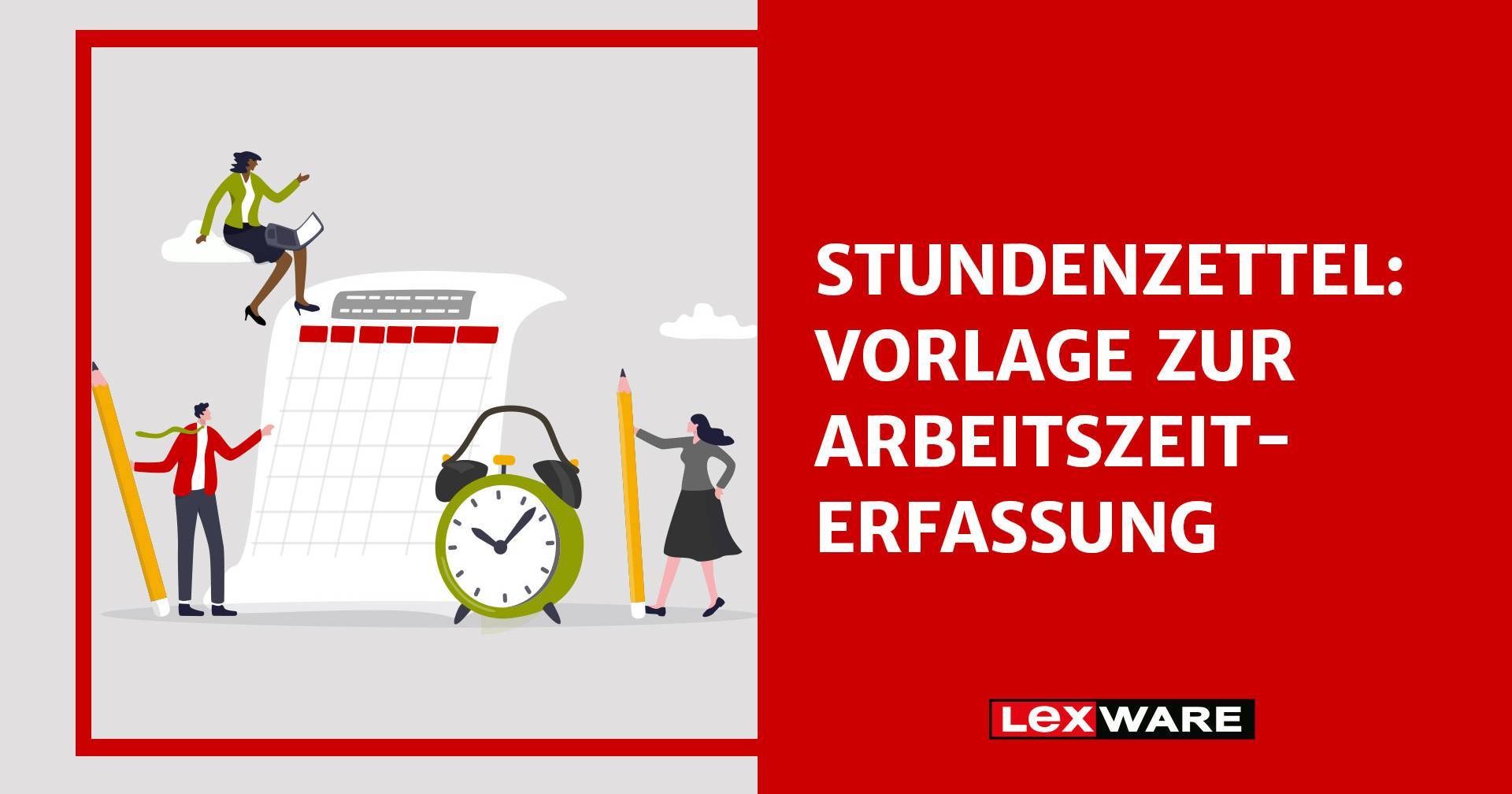 Stundenzettel: Vorlage zur Arbeitszeiterfassung | Lexware
