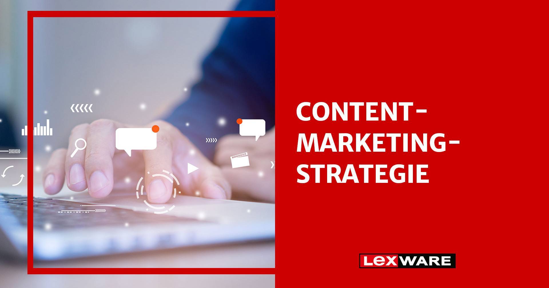 Content-Marketing-Strategie: Definition & Ziele