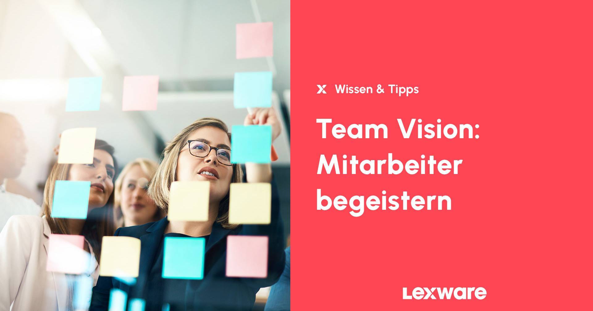 Team Vision: Mitarbeiter begeistern