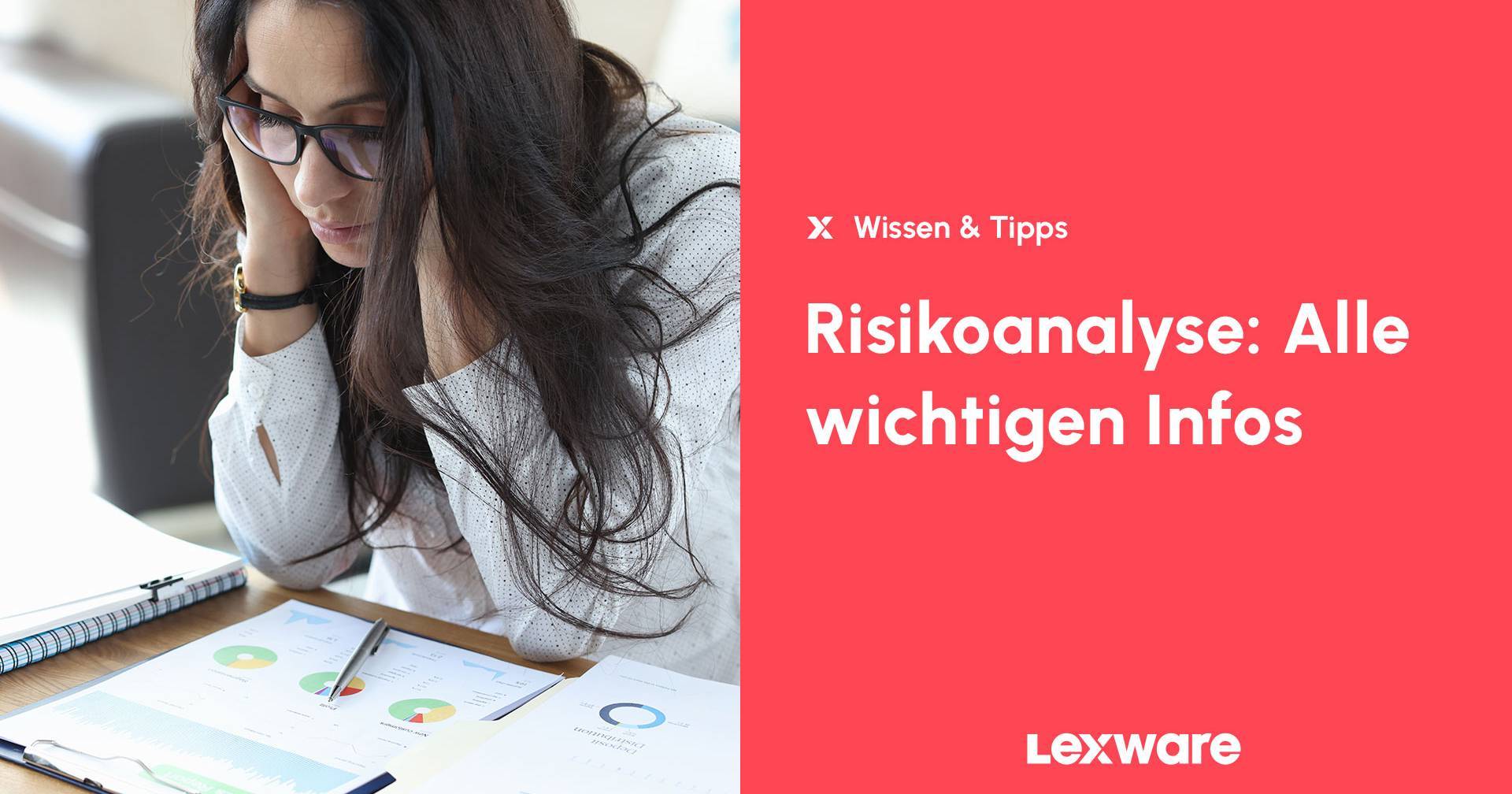 Risikoanalyse: Alle wichtigen Infos